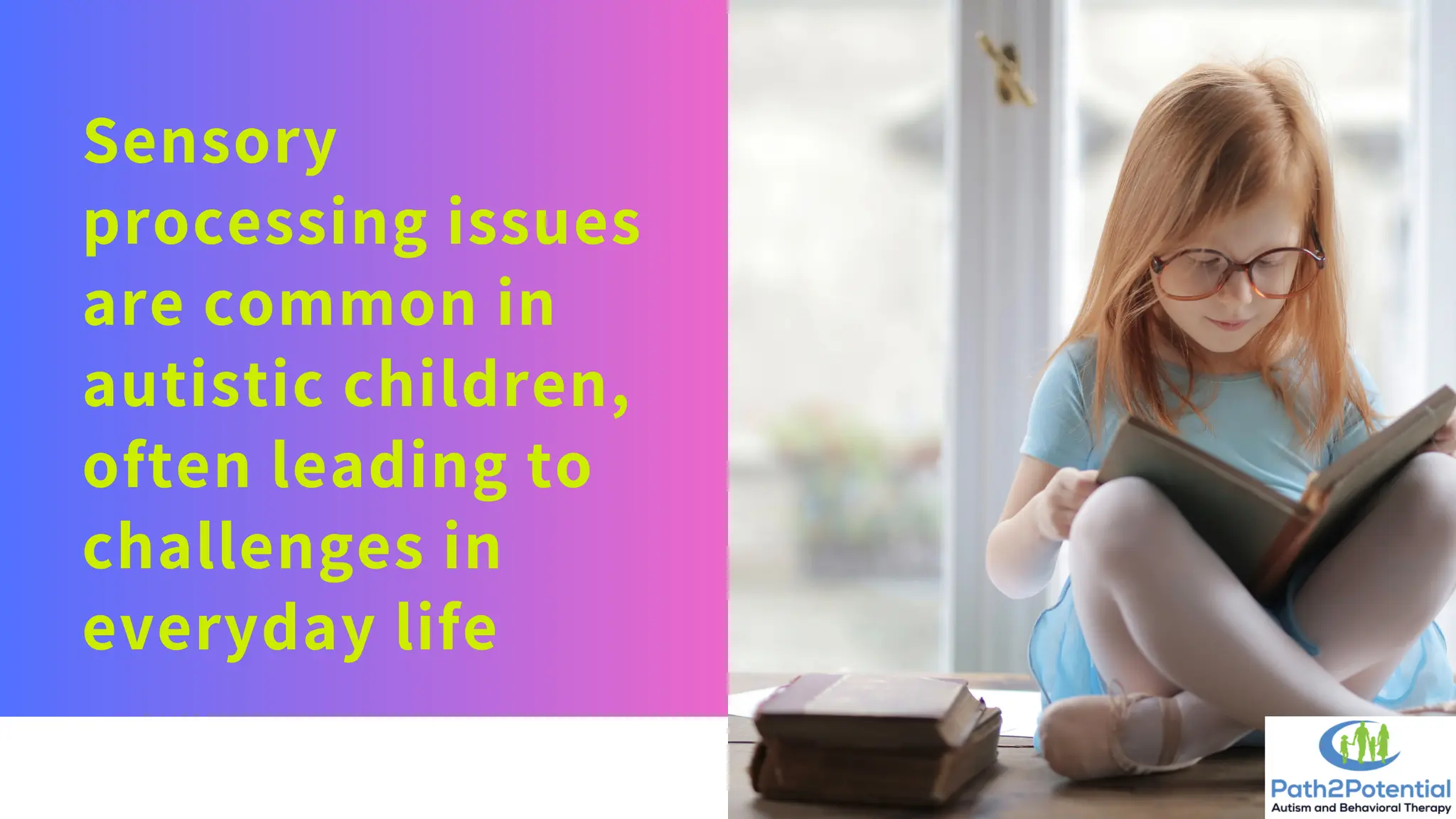 Tips to Overcome Sensory Processing Issues in Autistic Children | PDF