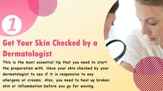 Tips to Prepare Your Skin Before Waxing | PPTX
