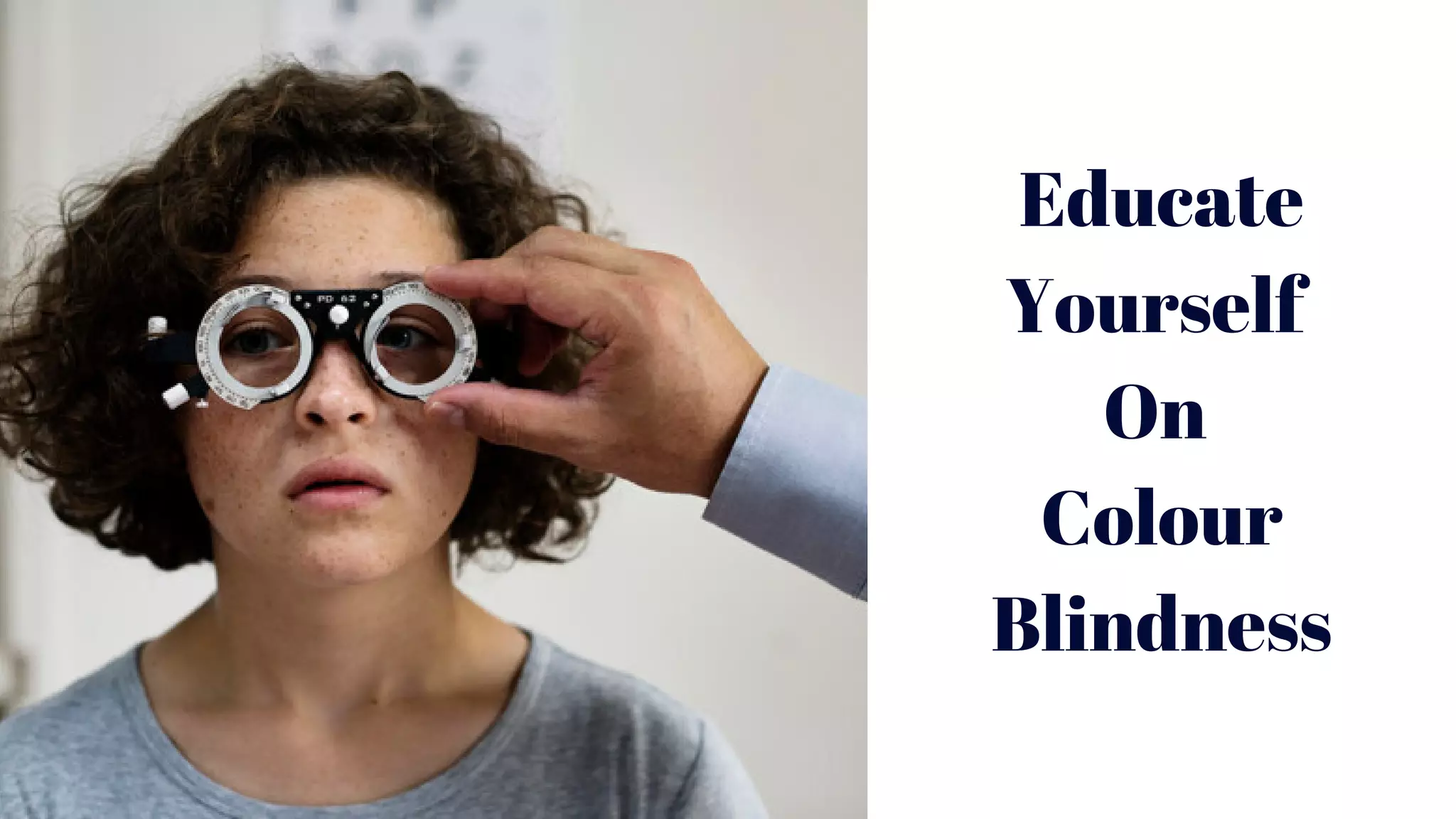 Educate Yourself On Colour Blindness | PPT