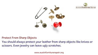 Tips To Take Care Of Leather Sofas Ppt