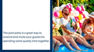 Tips to Take Care of your Pool After a Swimming Pool Party | PPTX