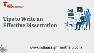 Tips to Write an Effective Dissertation | PDF