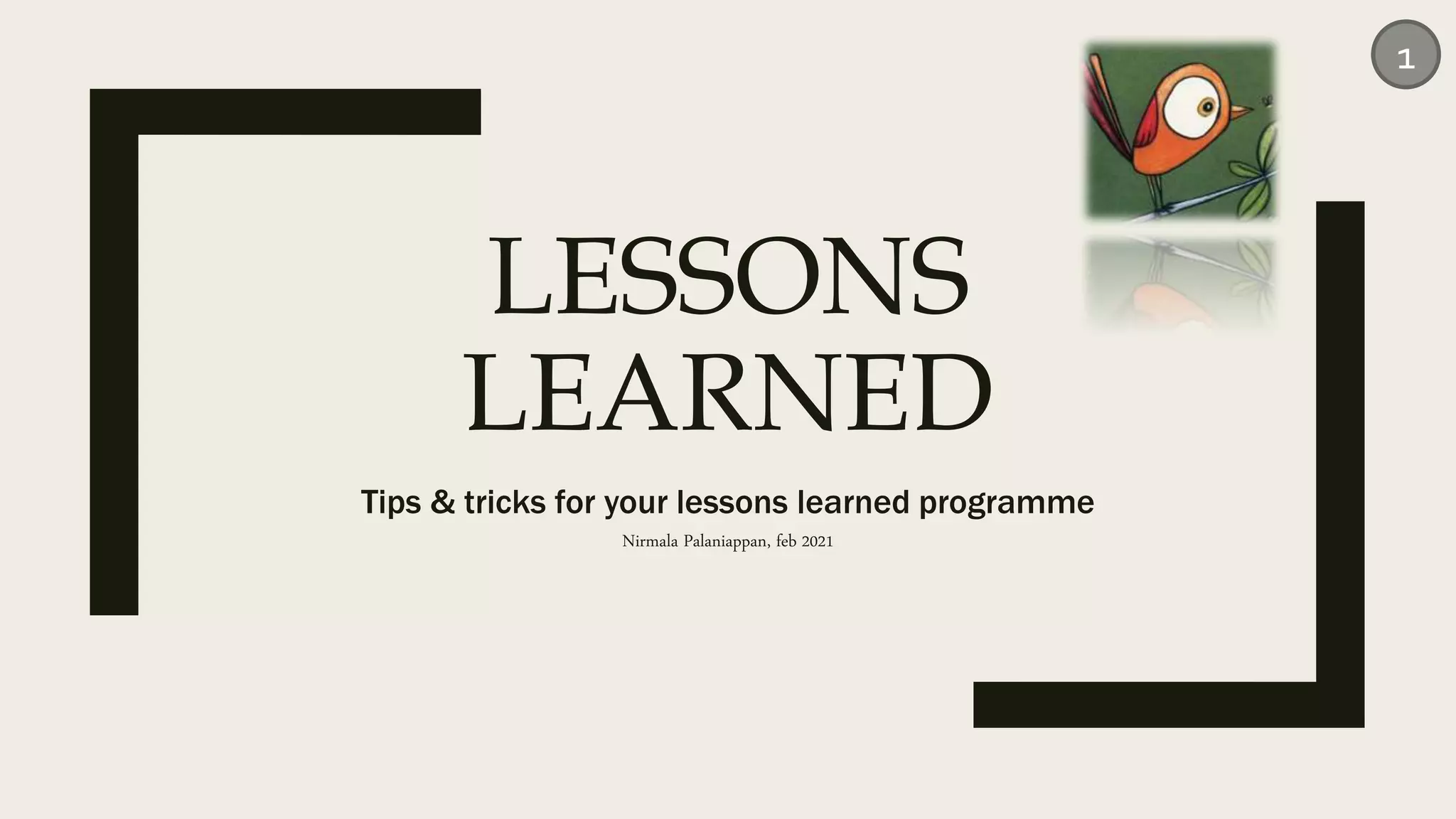 Tips & Tricks for Your Lessons Learned Program | PPTX