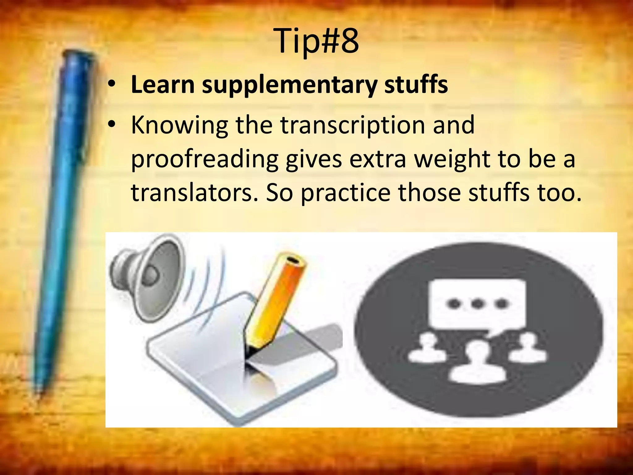 8 tips to become the successful professional translator | PPTX