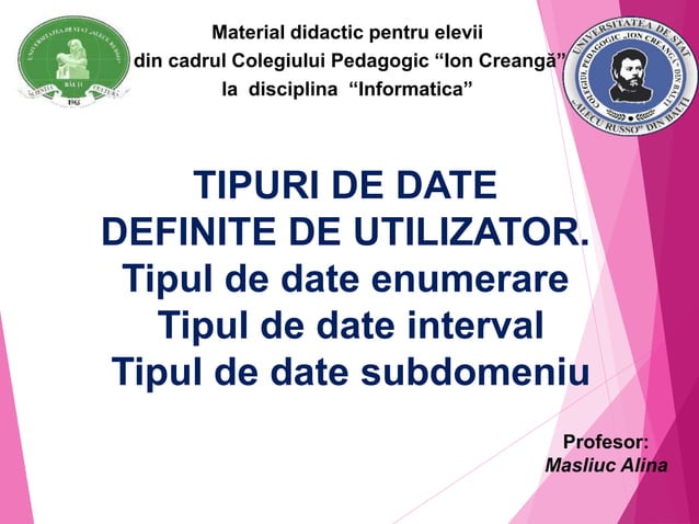 Tipuri de date definiteutilizator | PPT