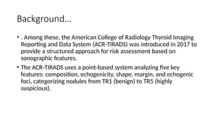 THYROID IMGING AND REPORTING SYTEM (1).pptx