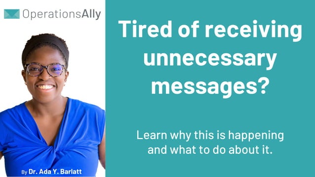 Tired of receiving unnecessary messages | PPT