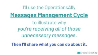 Tired of receiving unnecessary messages | PPT