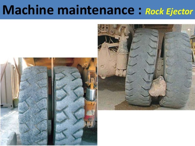 Tyre maintenance in open cast mines