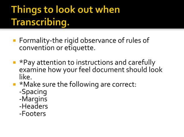 TRANSCRIPTION:Steps, Types and Tips(how to transcribe) | PPT