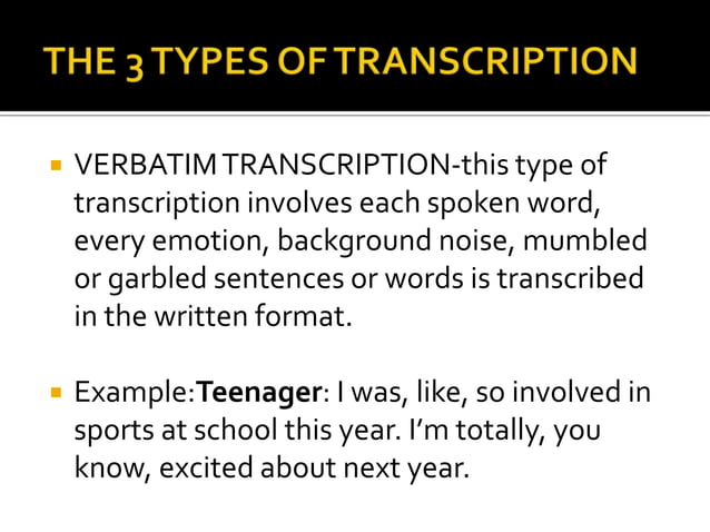 TRANSCRIPTION:Steps, Types and Tips(how to transcribe) | PPT