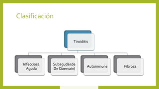 TIROIDITIS GRUPO A.pptx