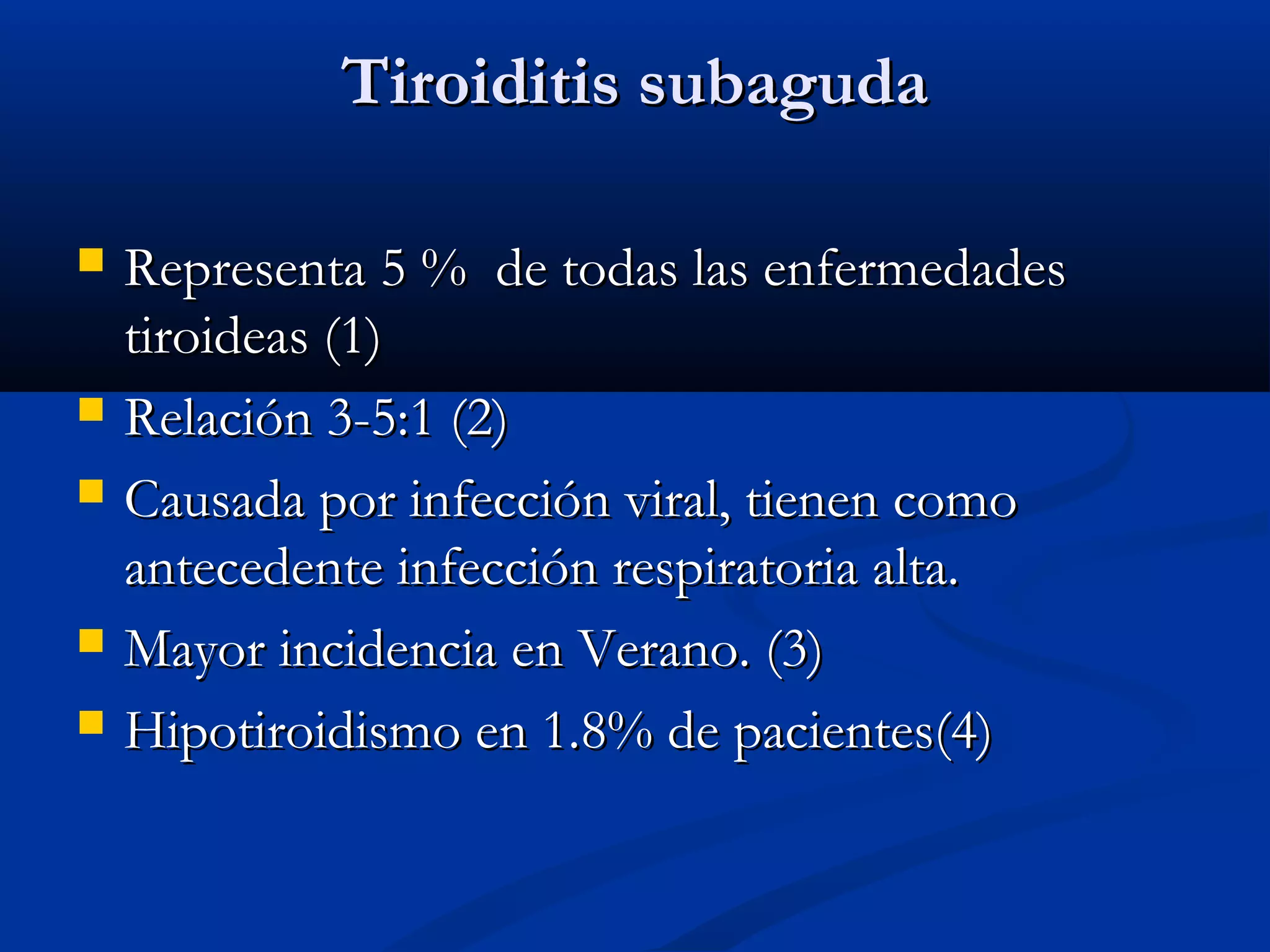 Tiroiditis subaguda | PPT