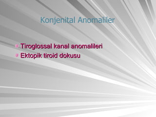 Tiroid (fazlası için www.tipfakultesi.org ) | PPT