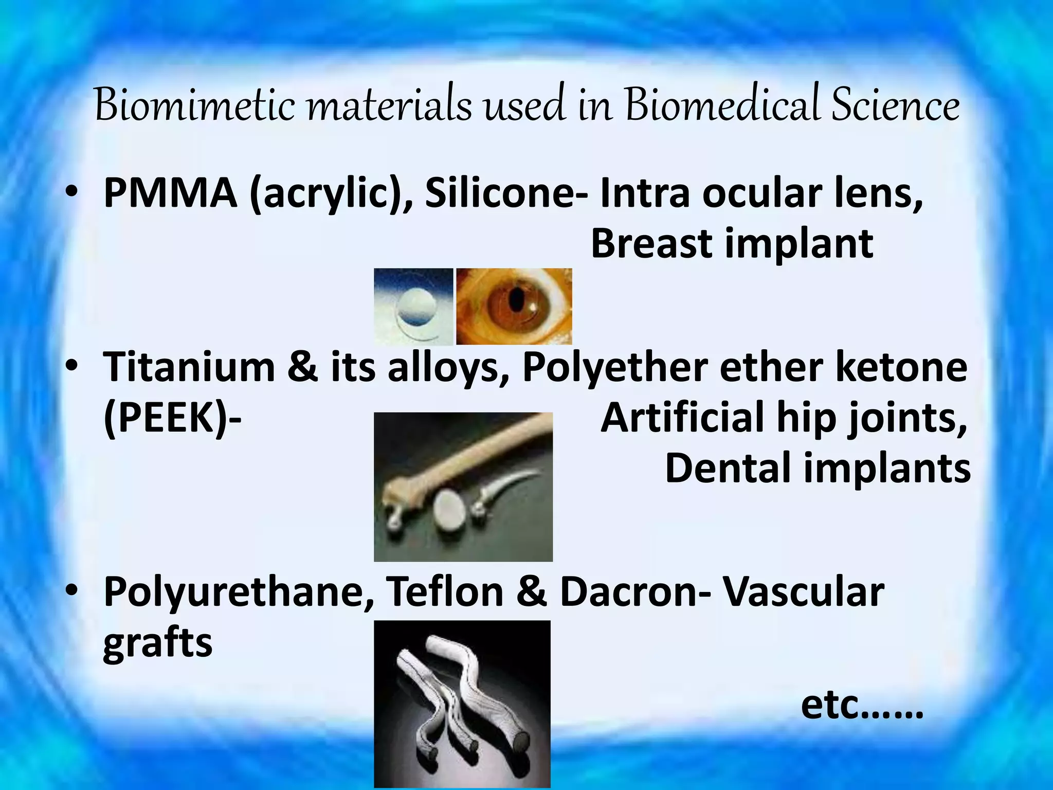 Biomimetic materials used in conservative dentistry & endodontics | PPTX