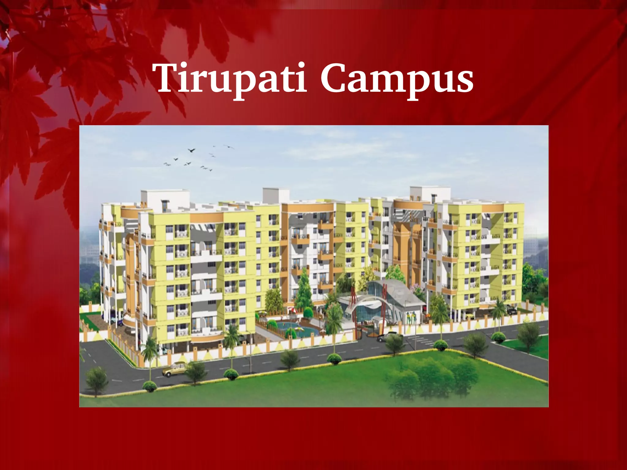 Tirupati Campus | PPT