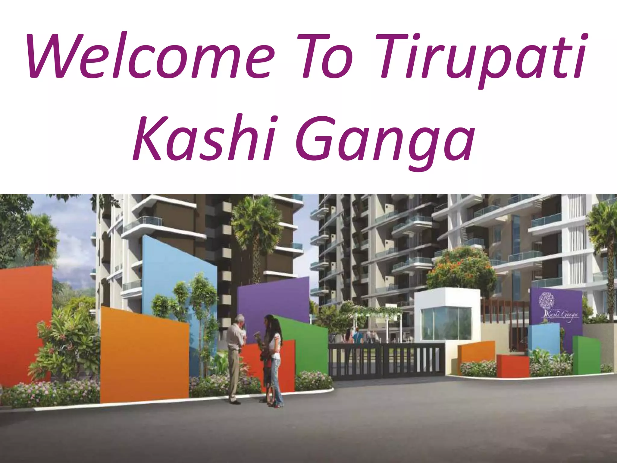 Tirupati kashi ganga | PPT