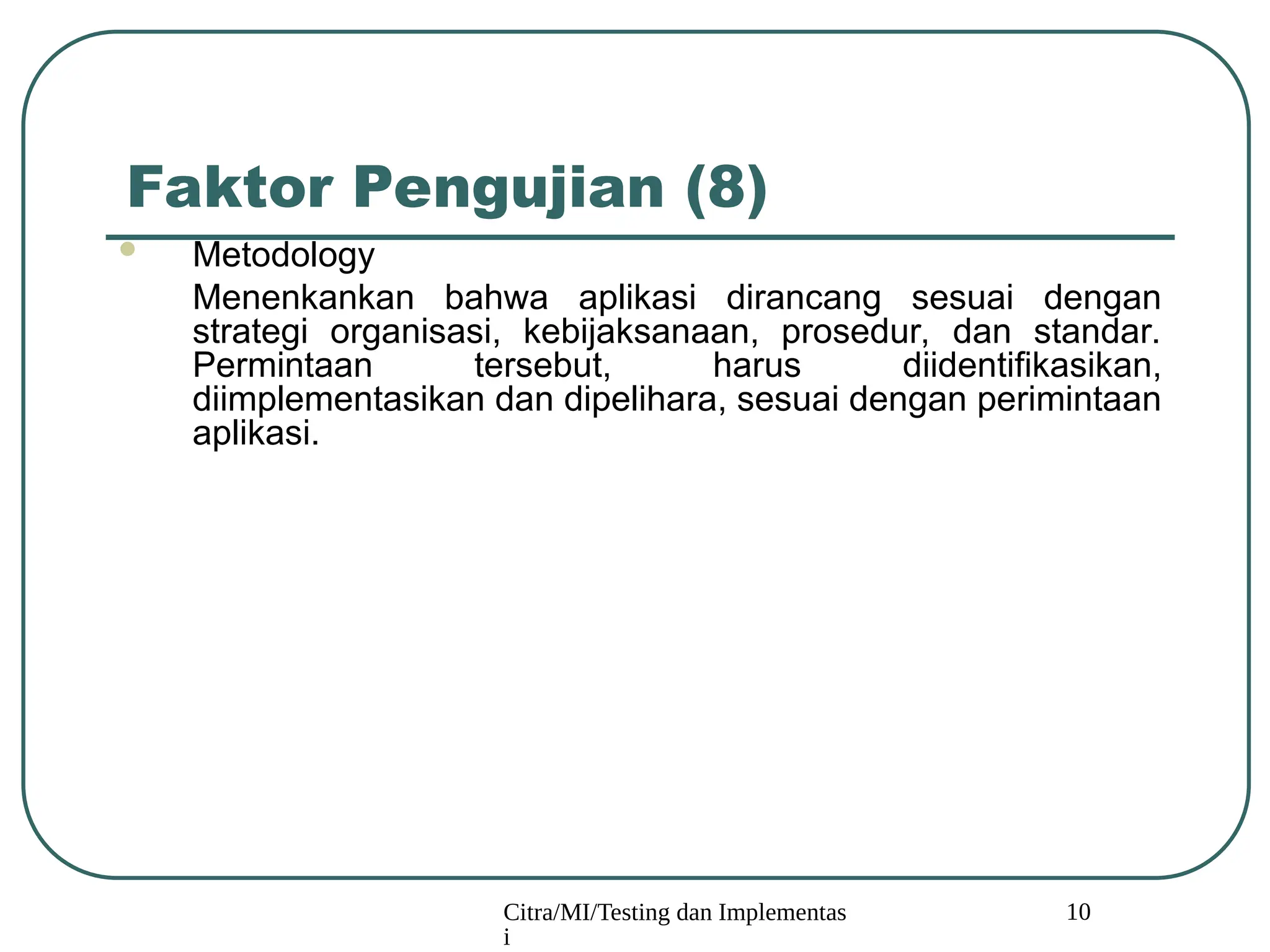 testing danimplementasi sistem informasi | PPT