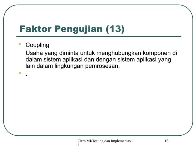 testing danimplementasi sistem informasi | PPT