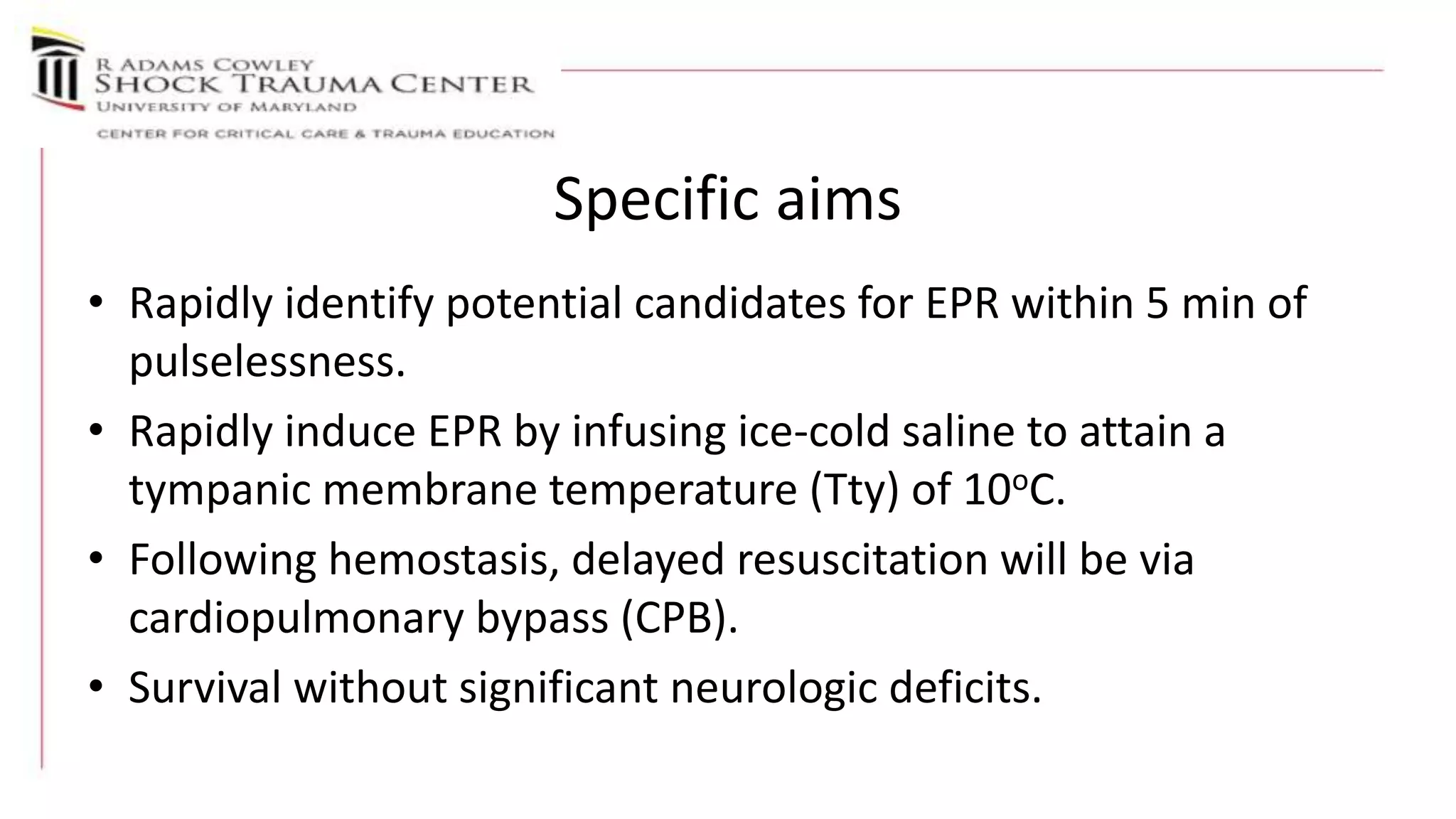 Exsanguinating trauma - from CPR to EPR | PPTX