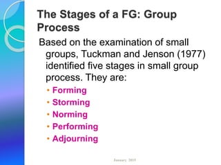 FGD as a method of data collection.jan 15 | PPTX | Science
