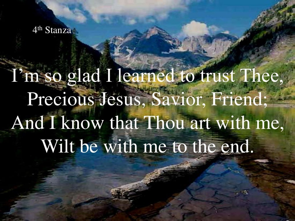 Tis So Sweet To Trust In Jesus