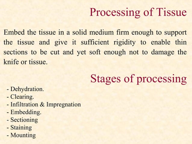 Tissue Processing in Histopathology | PPT