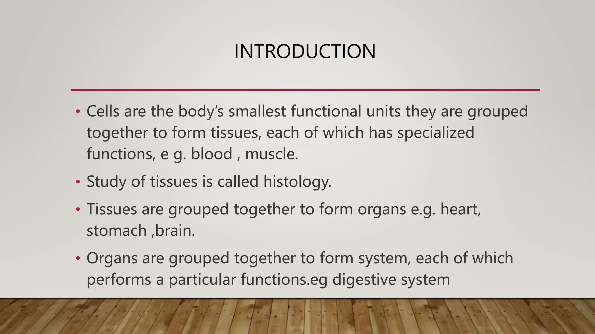 anatomy and physiology of tissue and the functional character | PPTX