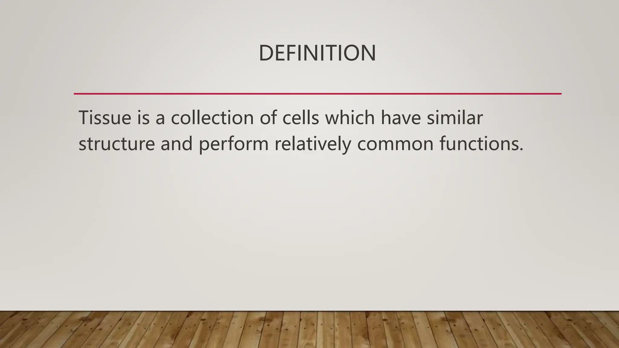 anatomy and physiology of tissue and the functional character | PPT