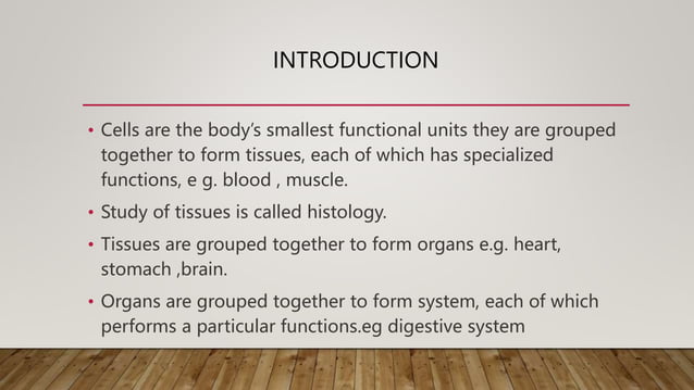 anatomy and physiology of tissue and the functional character | PPT
