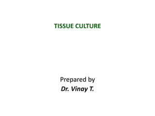Tissue- Slide by Dr. VKT.pptx