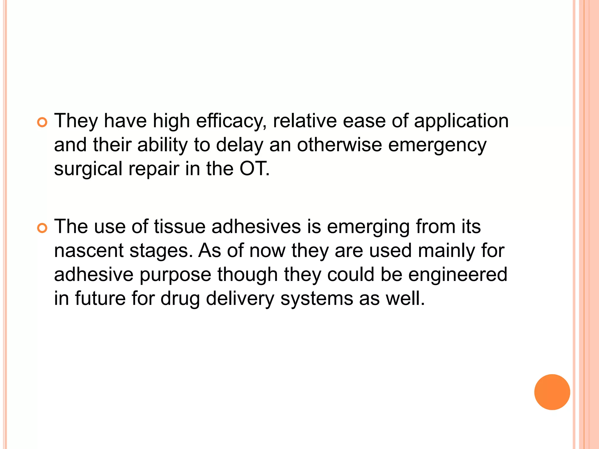 Tissue adhesives | PPTX