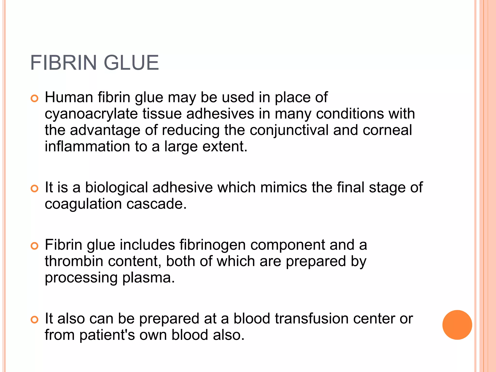 Tissue adhesives | PPTX