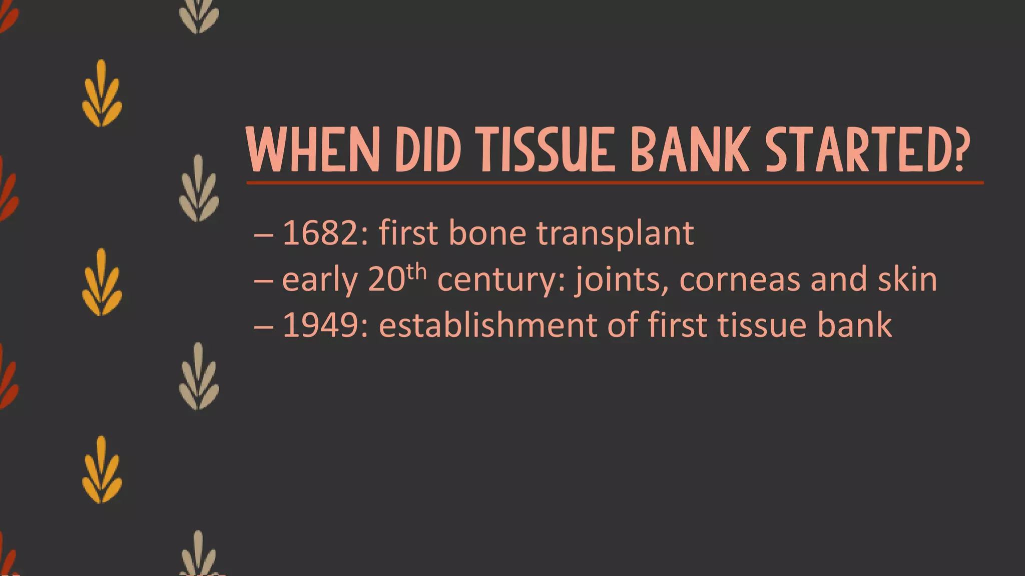 Tissue Banking - History, Types, and Storage | PDF