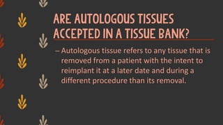 Tissue Banking - History, Types, and Storage | PDF