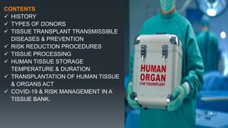 Tissue banking | PPTX