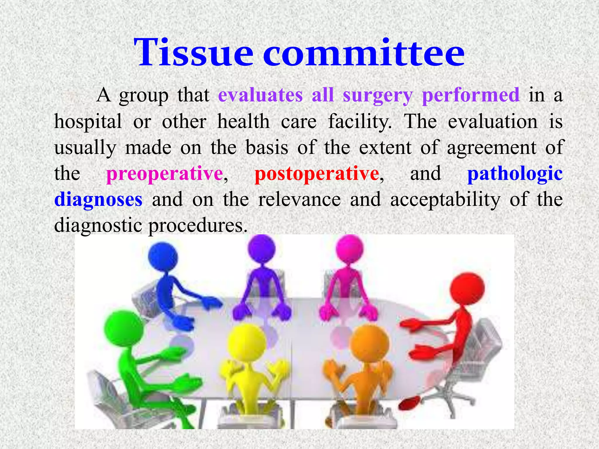 Tissue Committee (MHA) | PDF