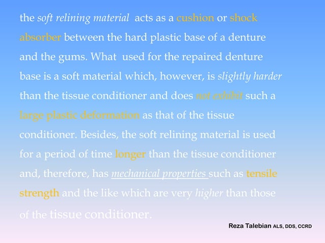 Tissue conditioner / Soft liner | PPTX