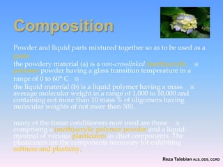 Tissue conditioner / Soft liner | PPTX