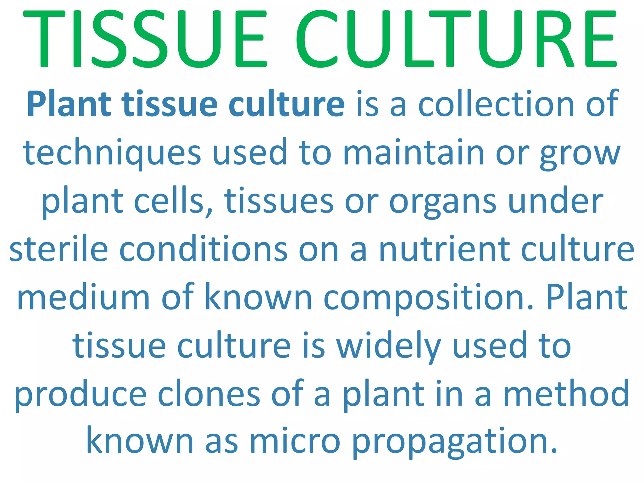 PPT on Tissue Culture Class 10 CBSE Text Book NCERT. | PPTX