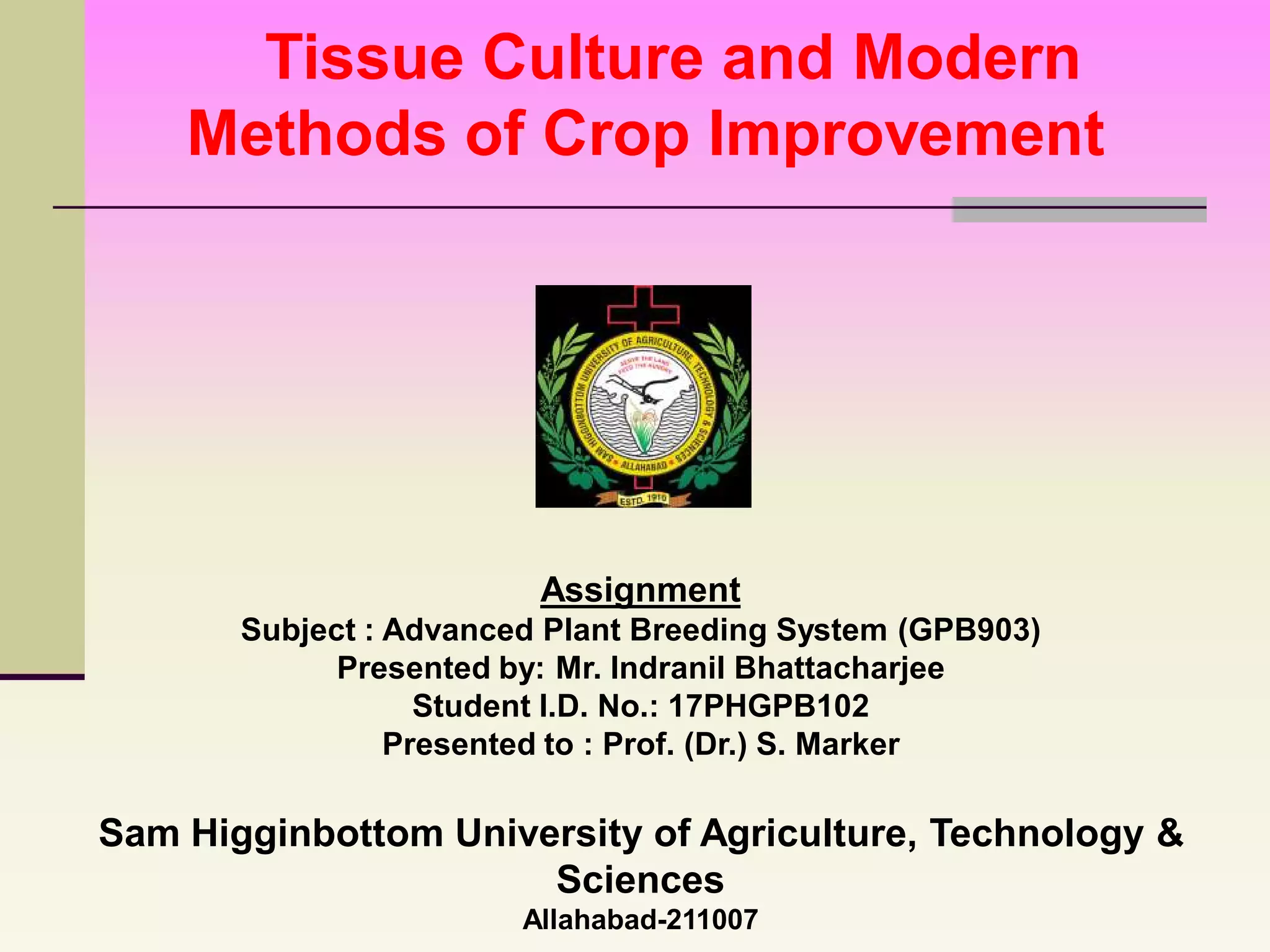 $Tissue culture and advanced crop improvement using biotechnology | PDF