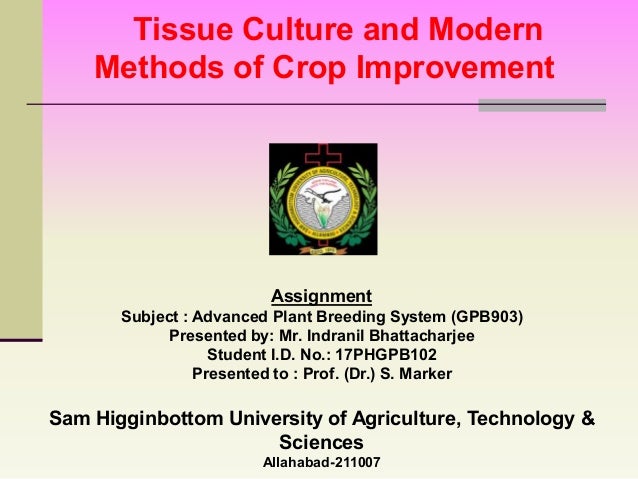 $Tissue culture and advanced crop improvement using biotechnology