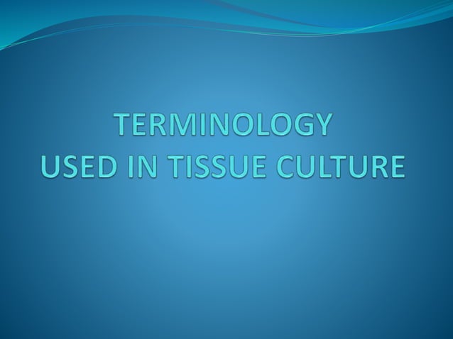 Tissue culture terminology.pptx | Gardening | Home & Garden