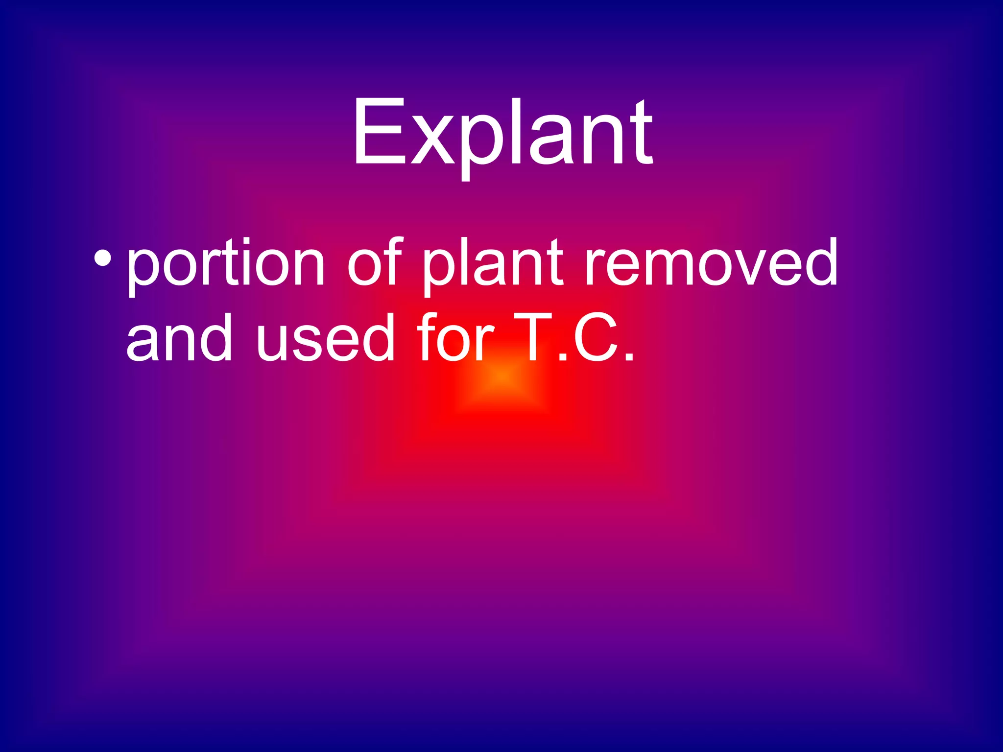 Tissue culture(vishvanath bilagi) | PPT
