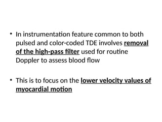 Tissue doppler imaging (TD ECHOCARDIOGRAPHY)pptx | PPTX