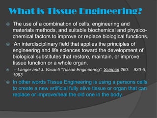 Tissue Engineering | PPTX