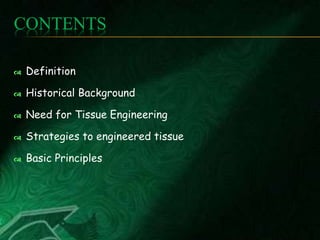 Tissue engineering and regenerative medicine | PPTX