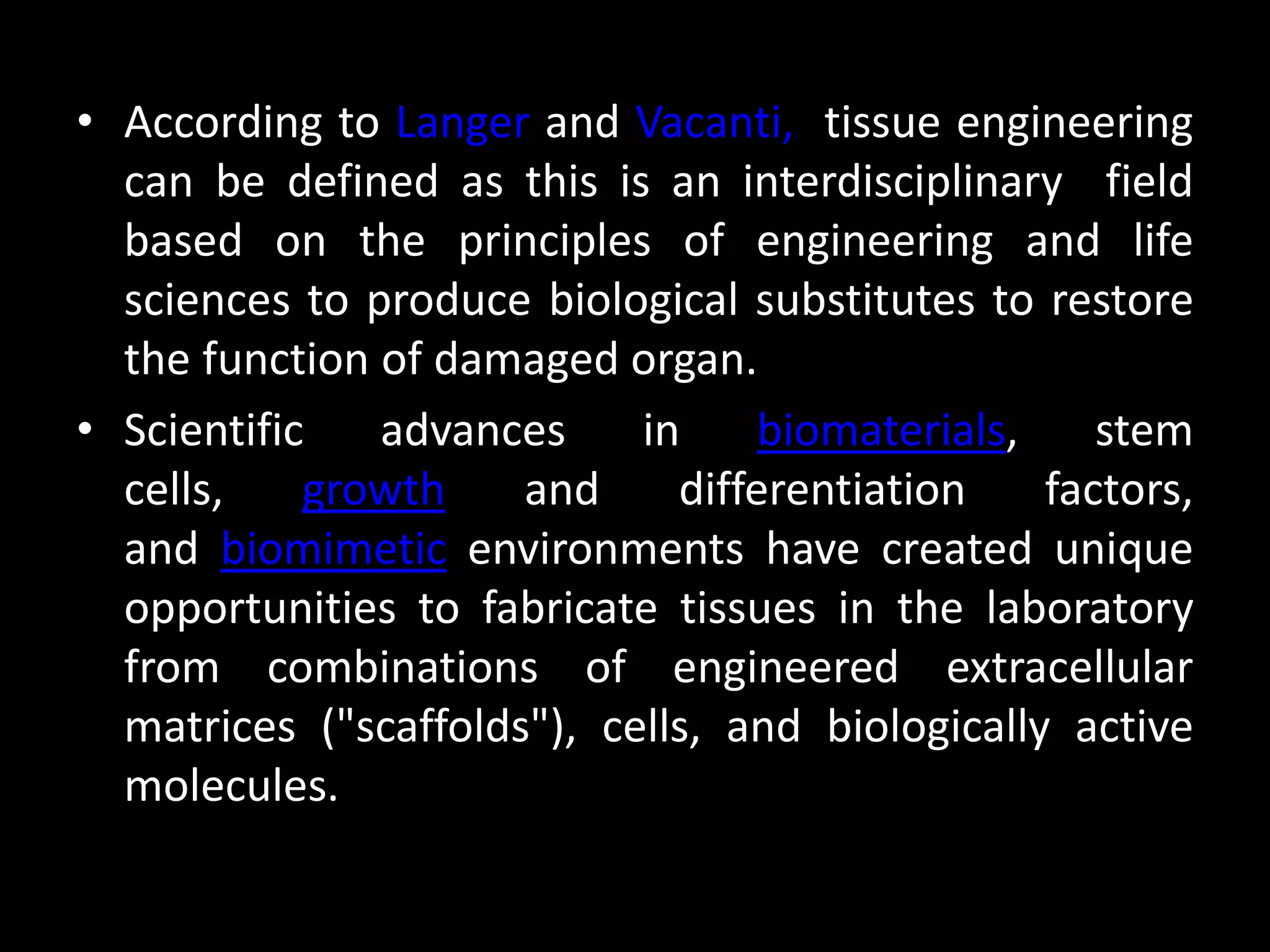 Tissue engineering | PPTX