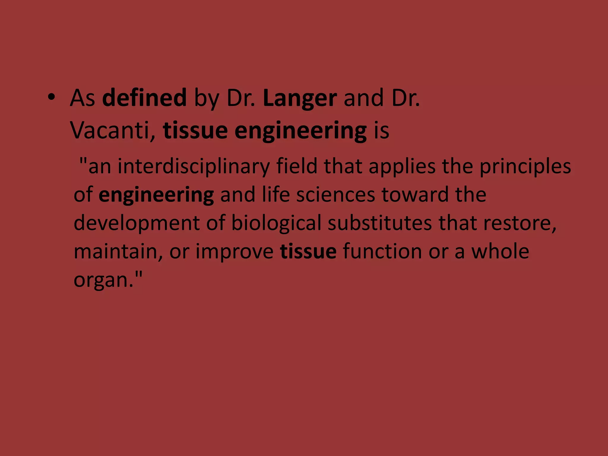 Tissue engineering | PPTX