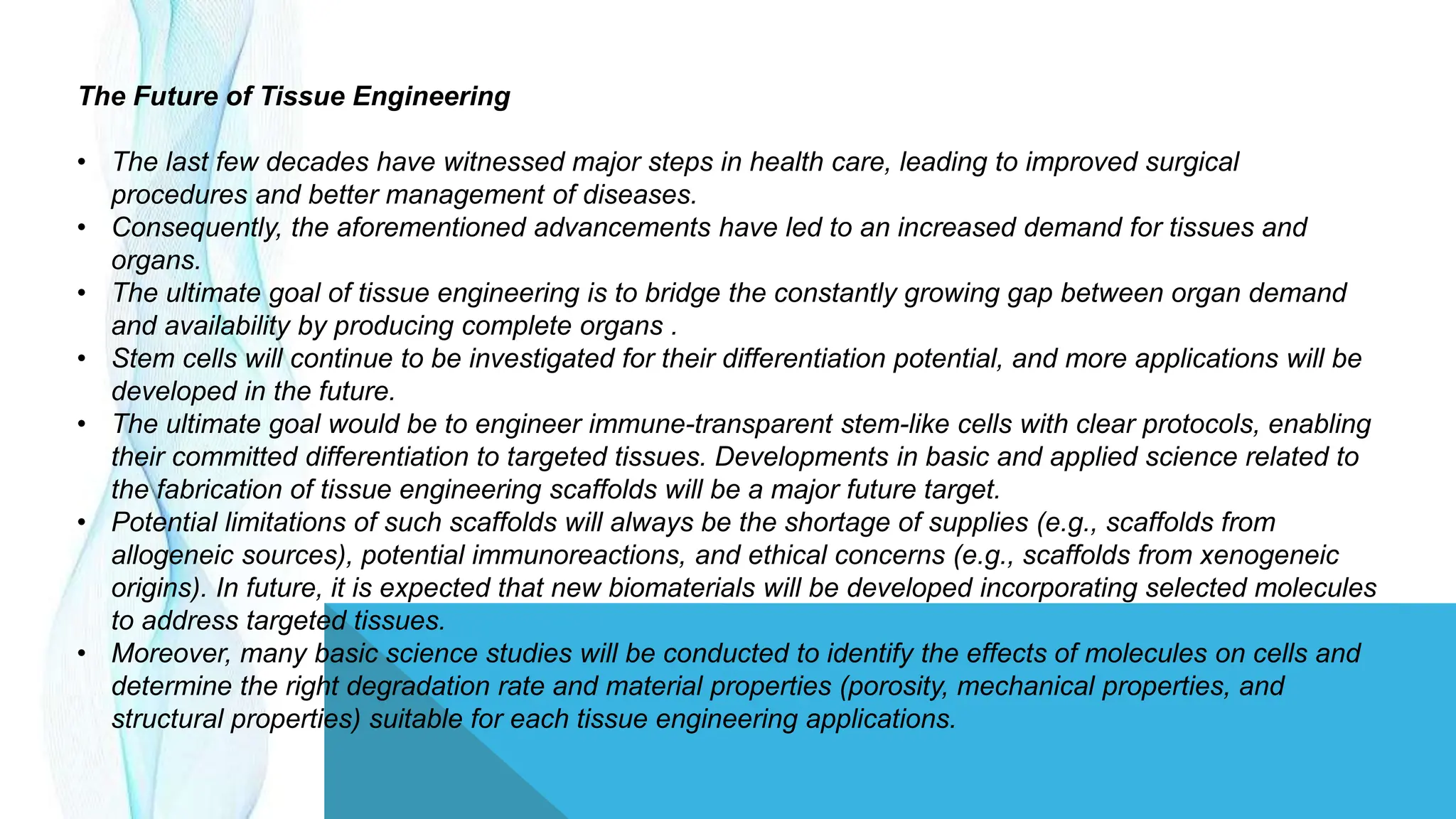 Tissue engineering......................pptx